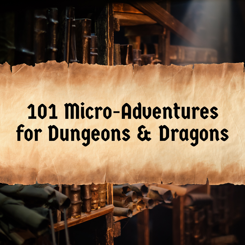 101 Micro-Adventures for DnD – The Noname Nerd